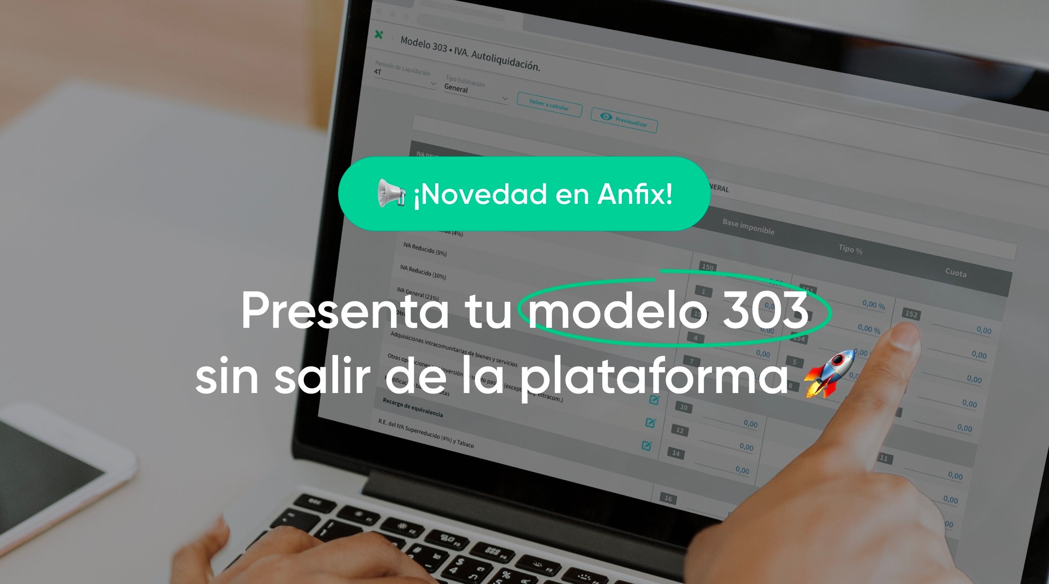 Presenta el modelo 303 en la AEAT desde Anfix | Blog Anfix