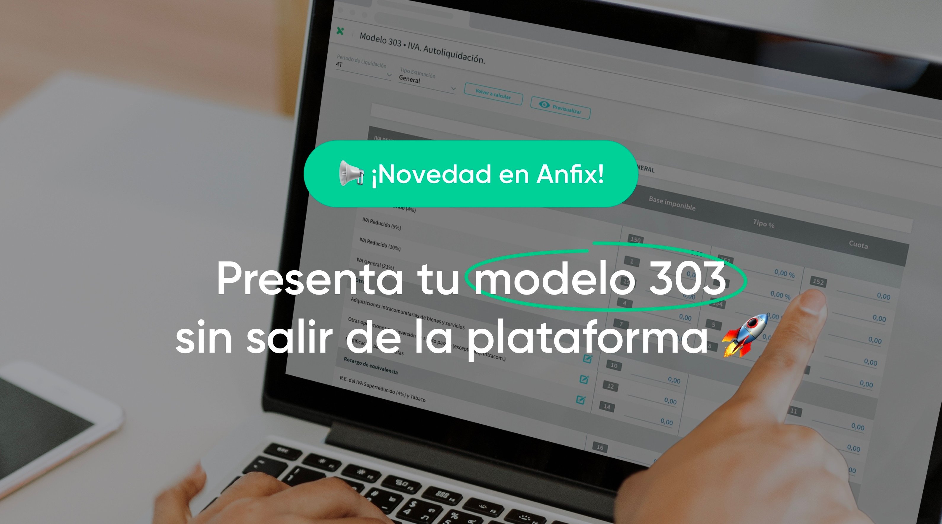 Presenta el modelo 303 en la AEAT desde Anfix | Blog Anfix